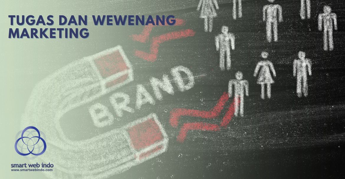 Tugas dan Wewenang Marketing - Jasa Pembuatan Website Profesional ...
